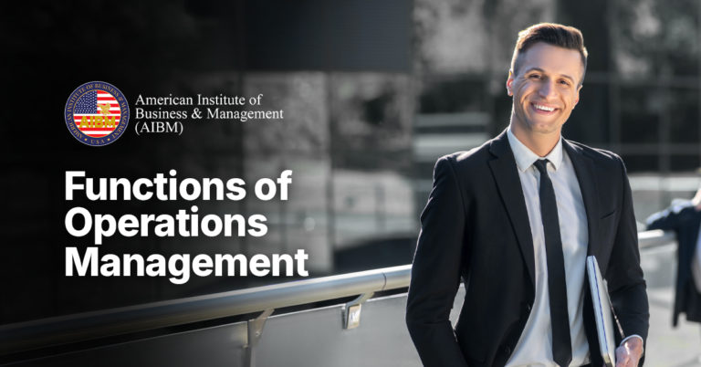 Functions of Operations Management - AIBM US
